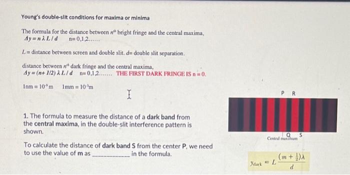 Solved 1. The formula to measure the distance of a dark band | Chegg.com