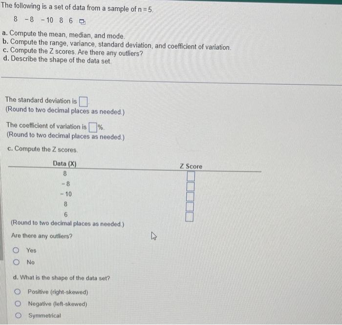 Solved The following is a set of data from a sample of n=5. | Chegg.com