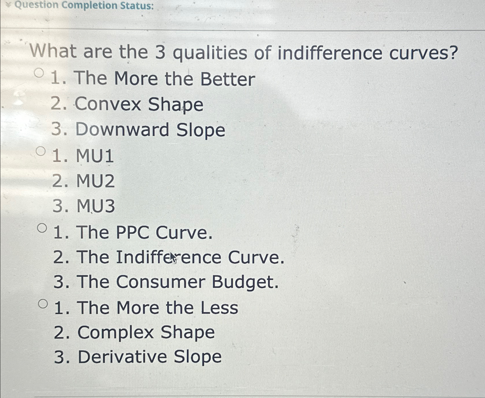 Solved Question Completion Status:What are the 3 ﻿qualities | Chegg.com