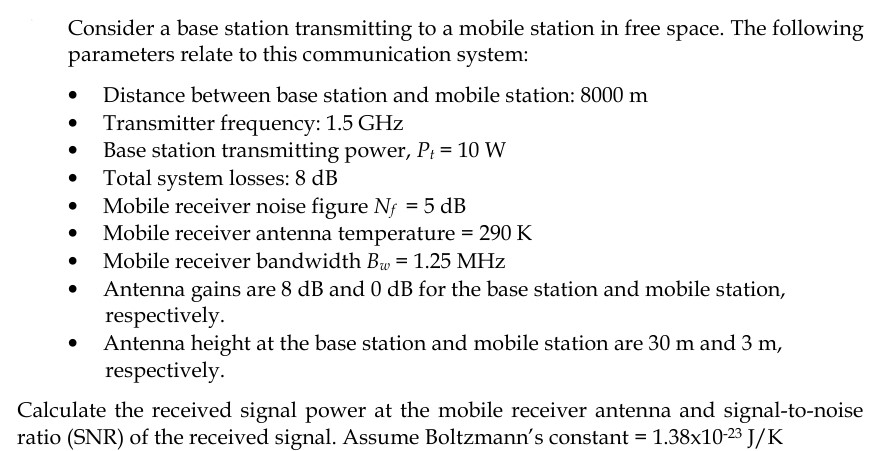 Solved Consider a base station transmitting to a mobile | Chegg.com
