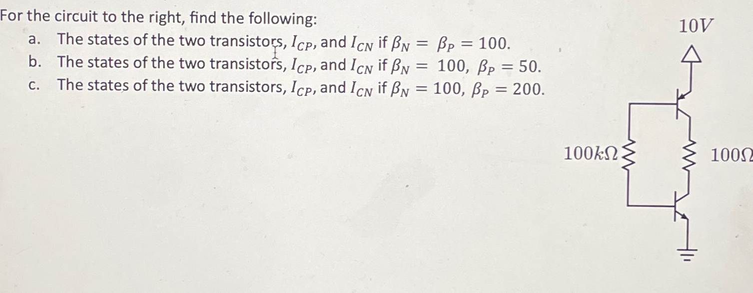 Solved For the circuit to the right, find the following:a. | Chegg.com