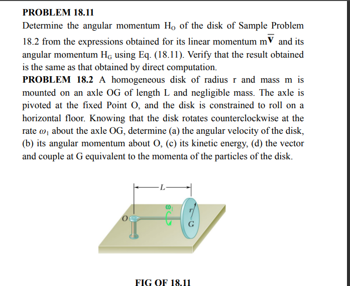 Solved PROBLEM 18.11Determine the angular momentum H0 ﻿of | Chegg.com