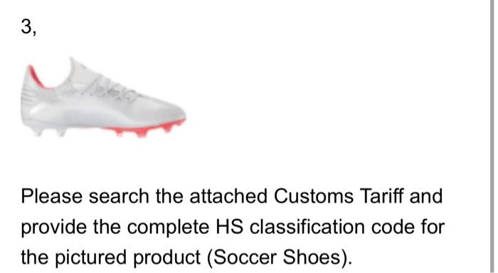 3, Please search the attached Customs Tariff and | Chegg.com