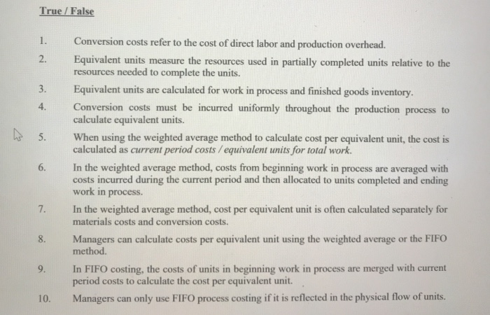 Solved True / False Conversion costs refer to the cost of | Chegg.com