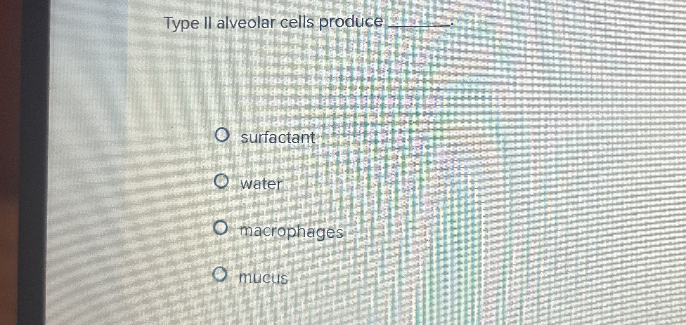 Solved Type II alveolar cells produce | Chegg.com