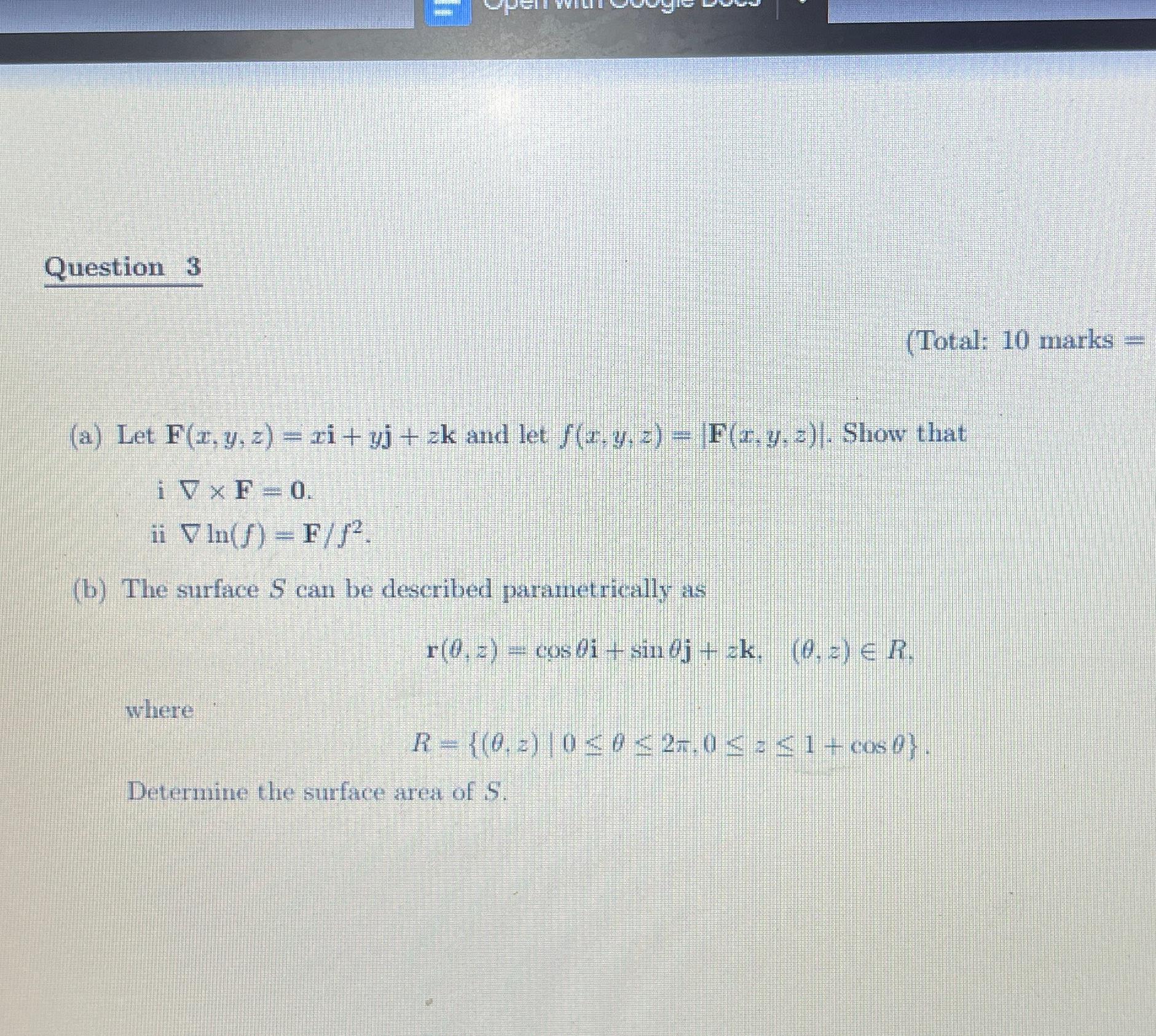 Solved Question 3(Total: 10 ﻿marks =(a) ﻿Let | Chegg.com