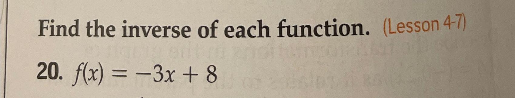 Solved Find the inverse of each function.(Lesson | Chegg.com