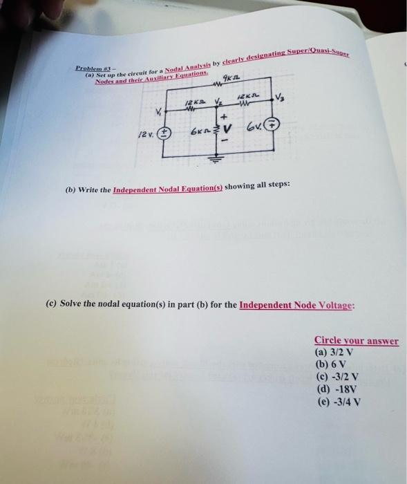 Solved Problem 셔 - (a) Set up the Nodes and (b) Write the | Chegg.com