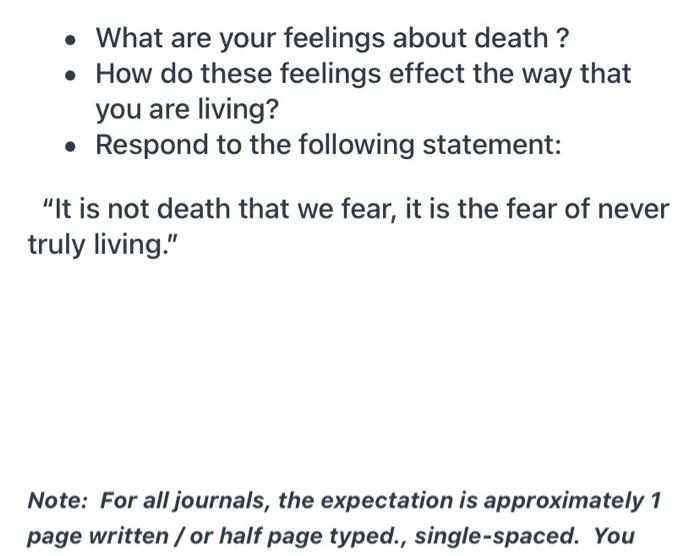 Solved • What are your feelings about death? • How do these | Chegg.com