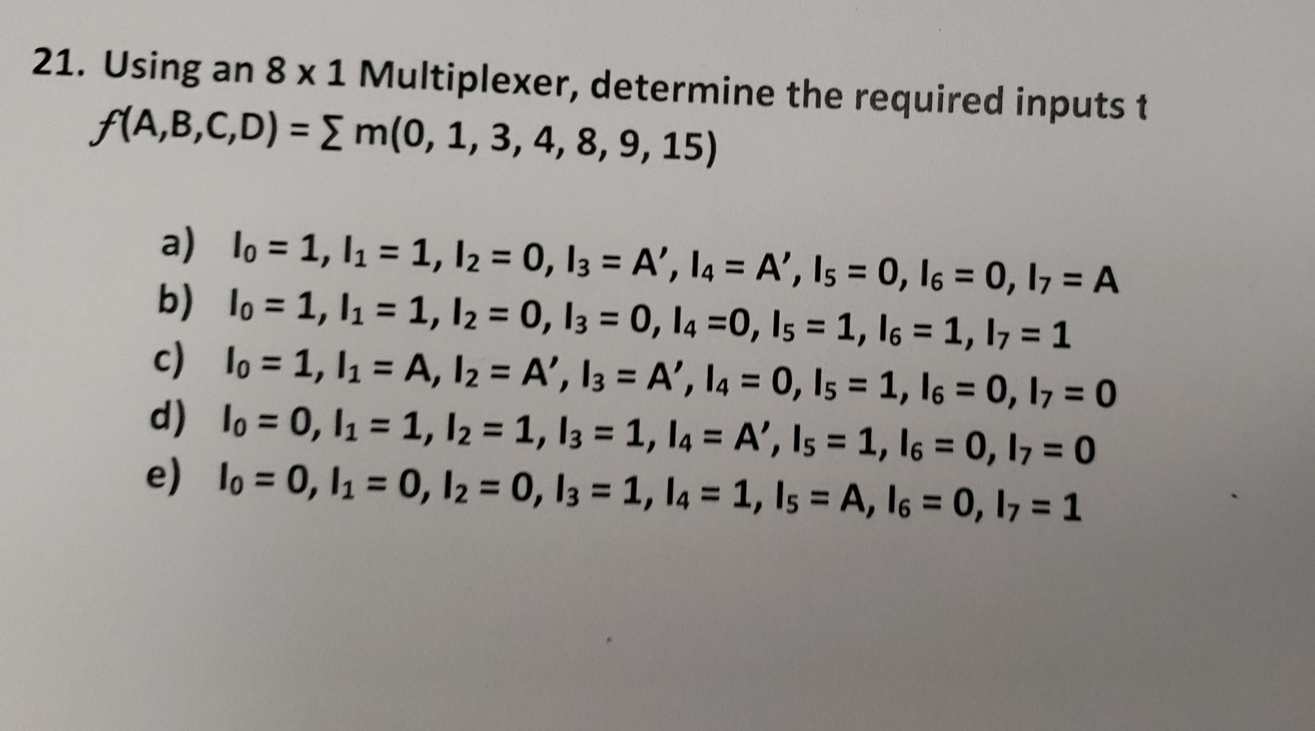 Solved using an 8x1 multiplexer, determine the required | Chegg.com