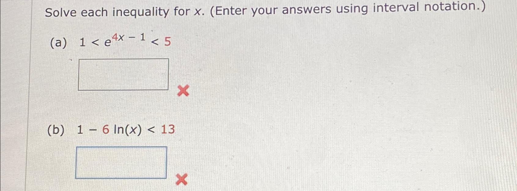 Solved Solve each inequality for x. (Enter your answers | Chegg.com