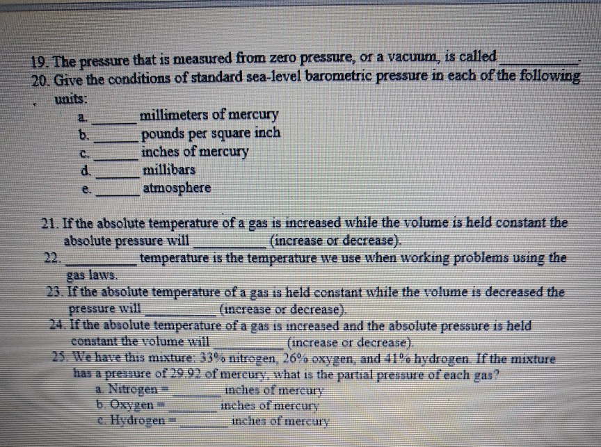 Solved 19. The pressure that is measured from zero pressure, | Chegg.com