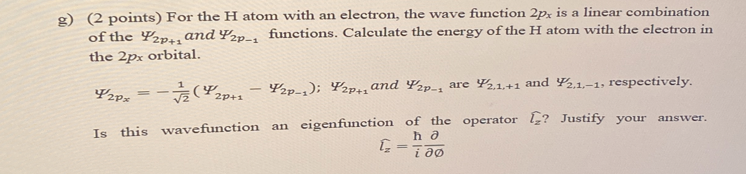 Solved For the H atom with an electron the wave function 2px | Chegg.com