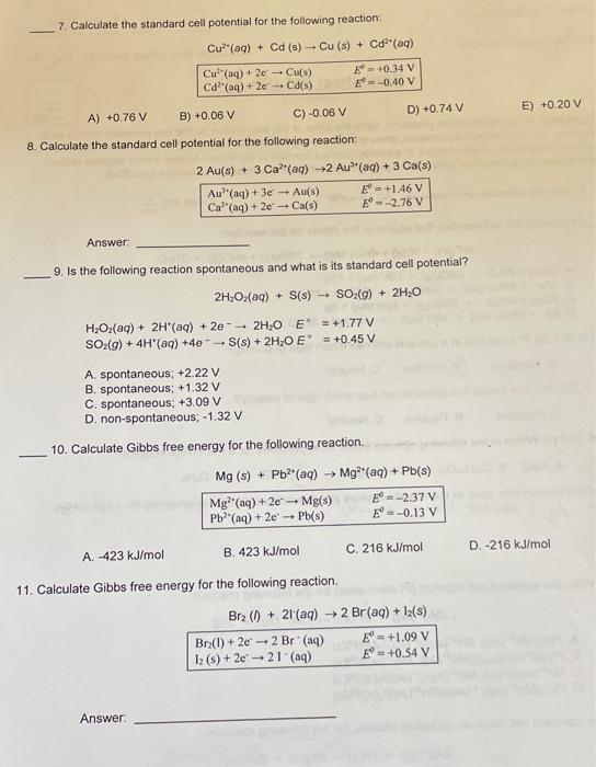 Solved 7. Calculate the standard cell potential for the | Chegg.com