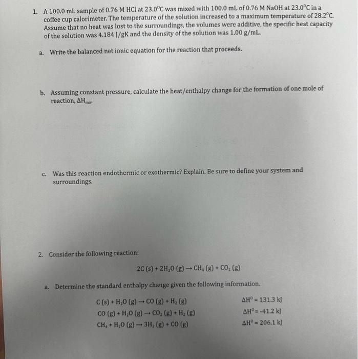 Solved 1. A 100.0 mL sample of 0.76MHCl at 23.0∘C was mixed | Chegg.com