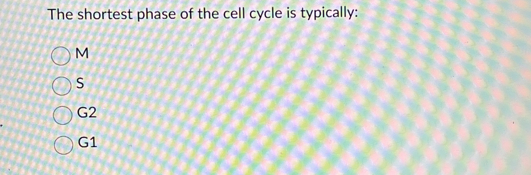 High Quality SOLUTION The shortest phase of the cell cycle is | Chegg.com