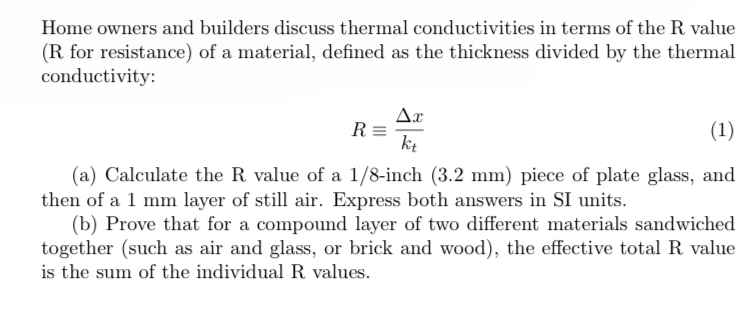 Solved Home owners and builders discuss thermal | Chegg.com