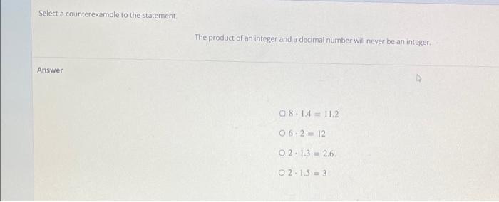 Solved Select a counterexample to the statement. The product | Chegg.com