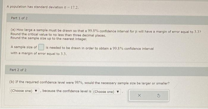 Solved A population has standard deviation = 17.2. Part 1 of | Chegg.com
