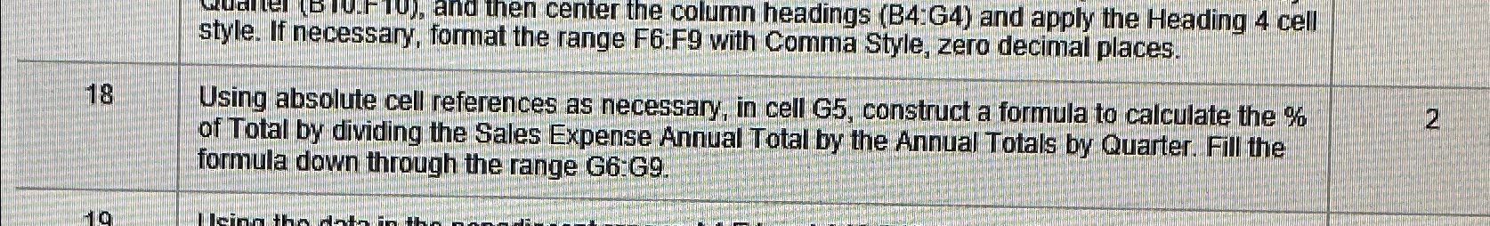 Solved ste column headings (B4:G4) ﻿and apply the Heading 4 | Chegg.com