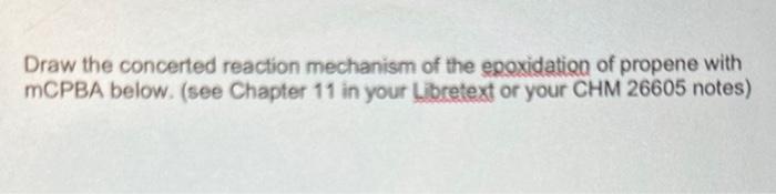 Solved Draw the concerted reaction mechanism of the | Chegg.com