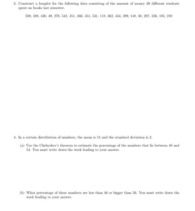 Solved 3 Construct A Boxplot For The Following Data 1843