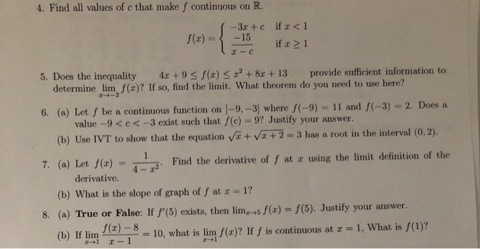 Solved 4 Find All Values Of C That Make F Continuous On R 1046