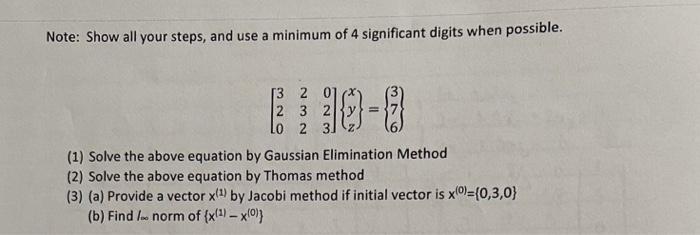 Solved Note: Show all your steps, and use a minimum of 4 | Chegg.com