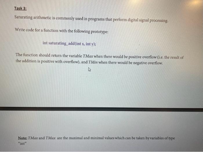 Solved Task 3: Saturating arithmetic is commonly used in | Chegg.com