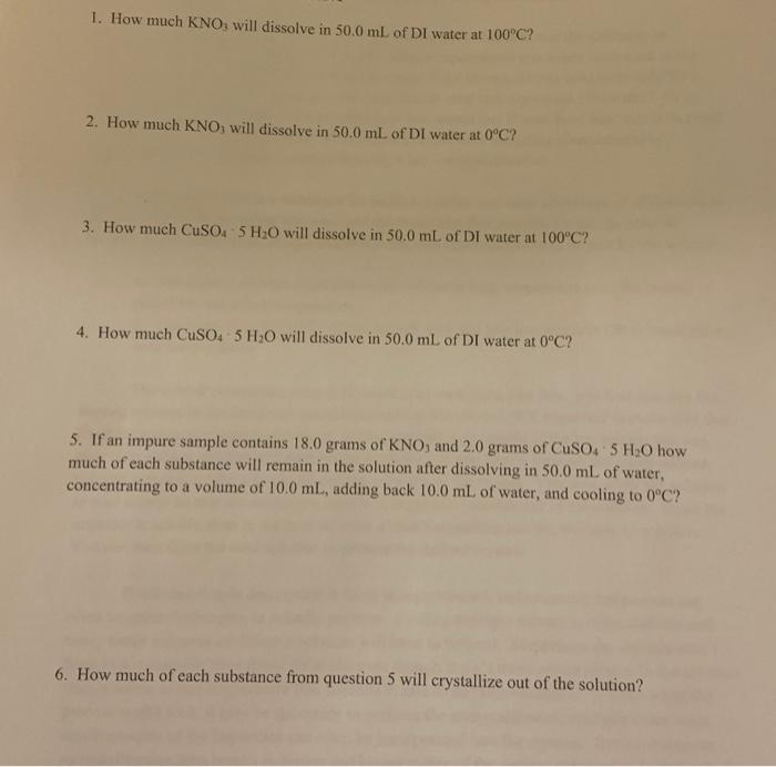 1. How much KNO3 will dissolve in 50.0 mL of DI water | Chegg.com