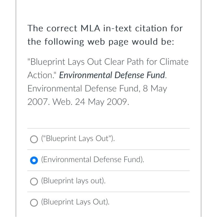 The correct MLA in-text citation for the following | Chegg.com