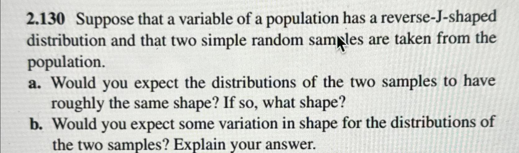 Solved 2.130 Suppose that a variable of a population has a | Chegg.com