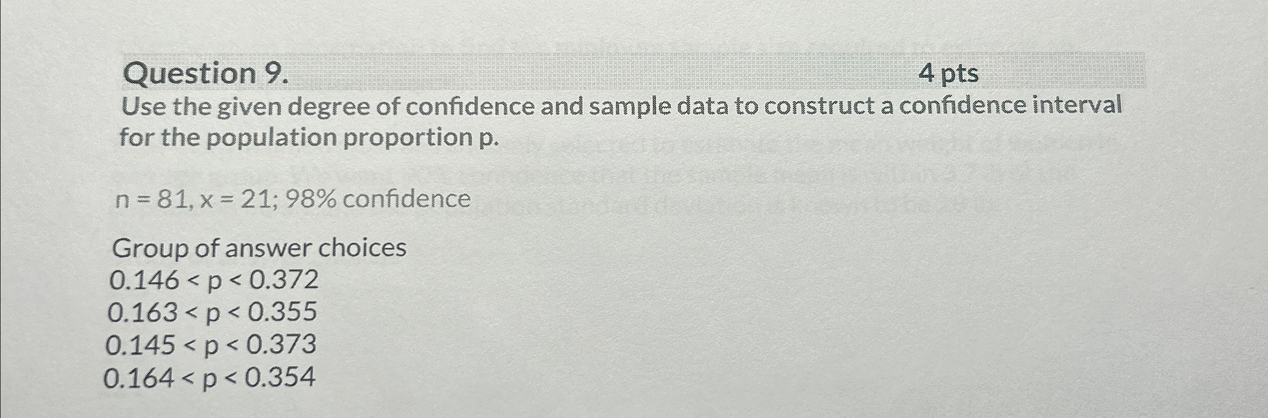 Solved Question 9.4 ﻿ptsUse the given degree of confidence | Chegg.com