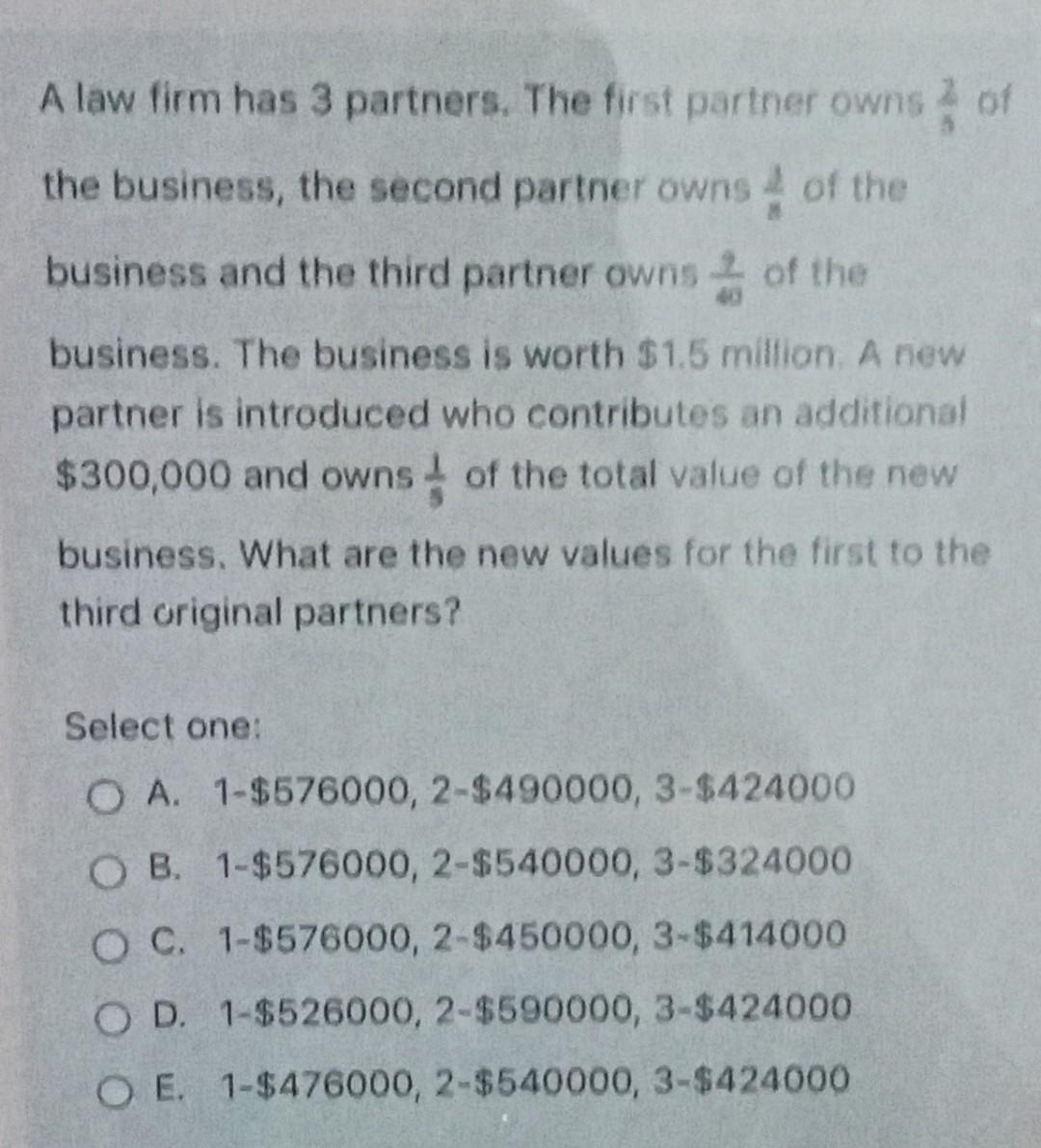 Solved A law firm has 3 partners. The first partner owns 32 | Chegg.com