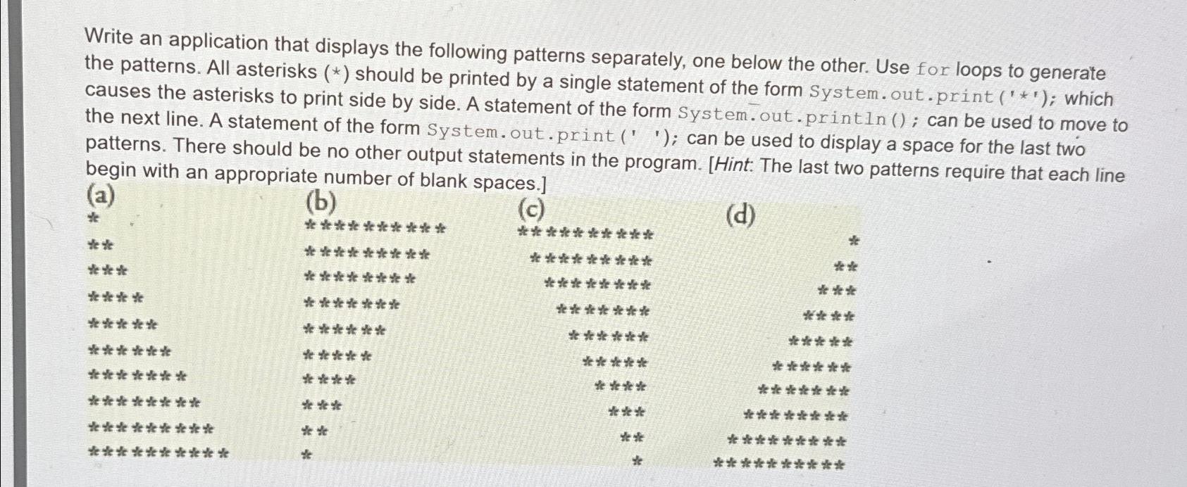 Solved Write an application that displays the following | Chegg.com