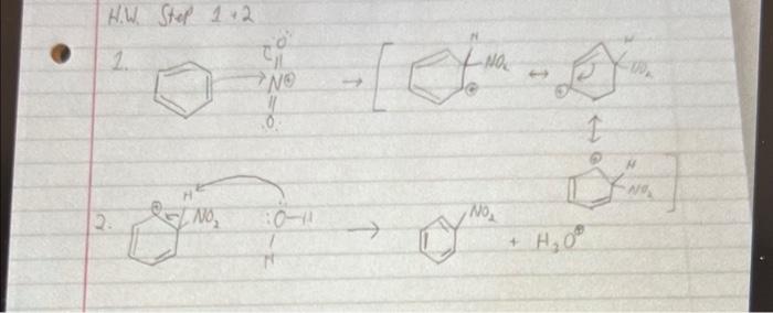 Solved how to do step 1 and 2 dor nitration and benzene | Chegg.com