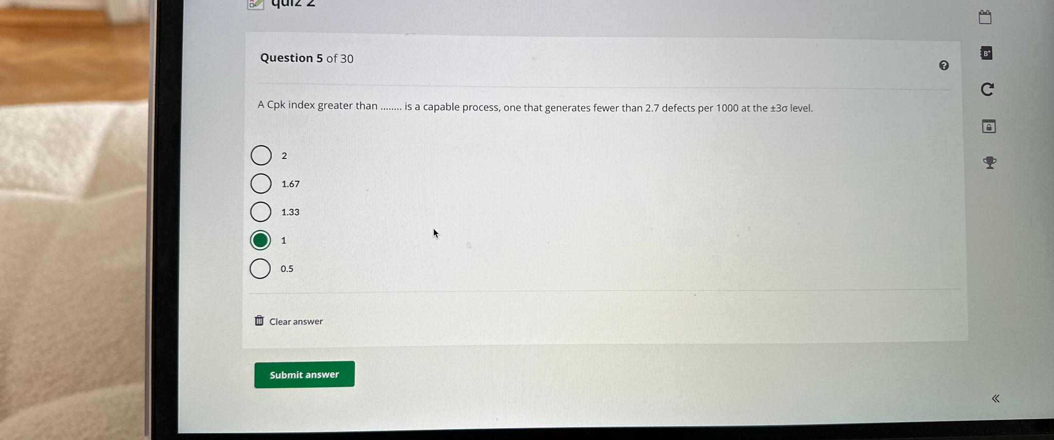 Solved Question 5 ﻿of 30A Cpk index greater than is a | Chegg.com