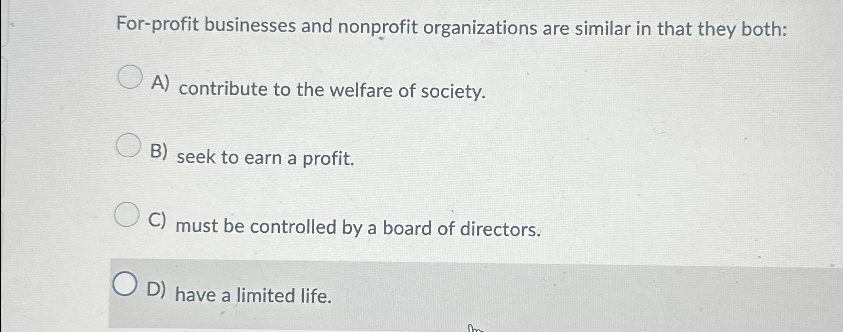 Solved For-profit businesses and nonprofit organizations are | Chegg.com