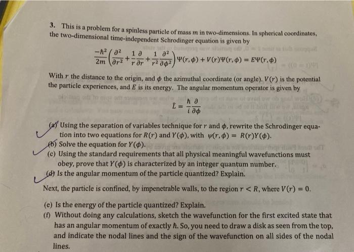 Solved 3. This is a problem for a spinless particle of mass | Chegg.com
