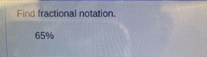 Solved Find fractional notation. | Chegg.com