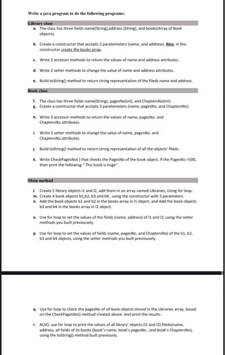Solved Library classa. The class has three fields | Chegg.com