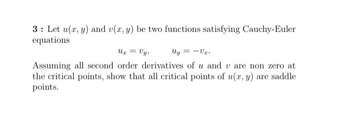 3 : Let u(x,y) and v(x,y) be two functions satisfying | Chegg.com