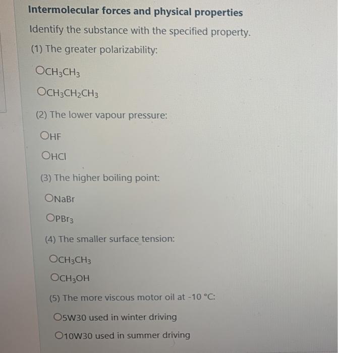 Solved Intermolecular forces and physical properties | Chegg.com