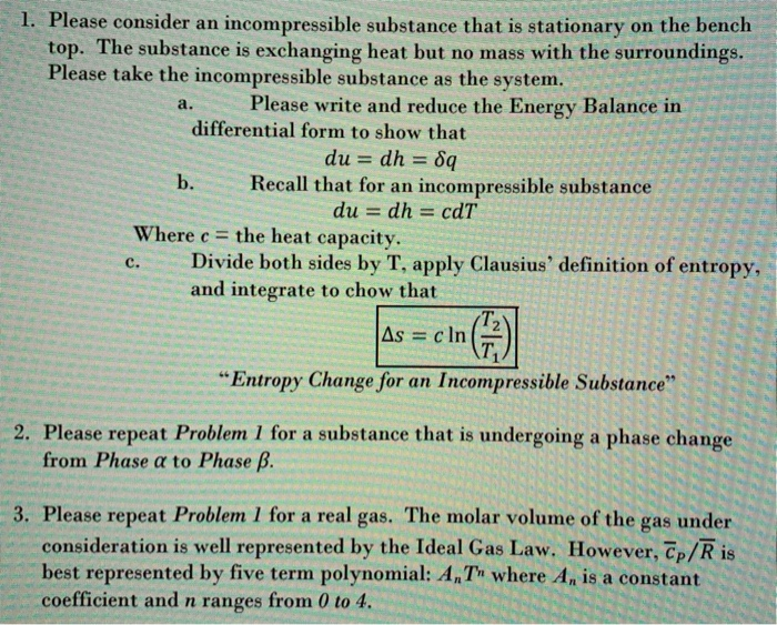 Solved a. 1. Please consider an incompressible substance | Chegg.com