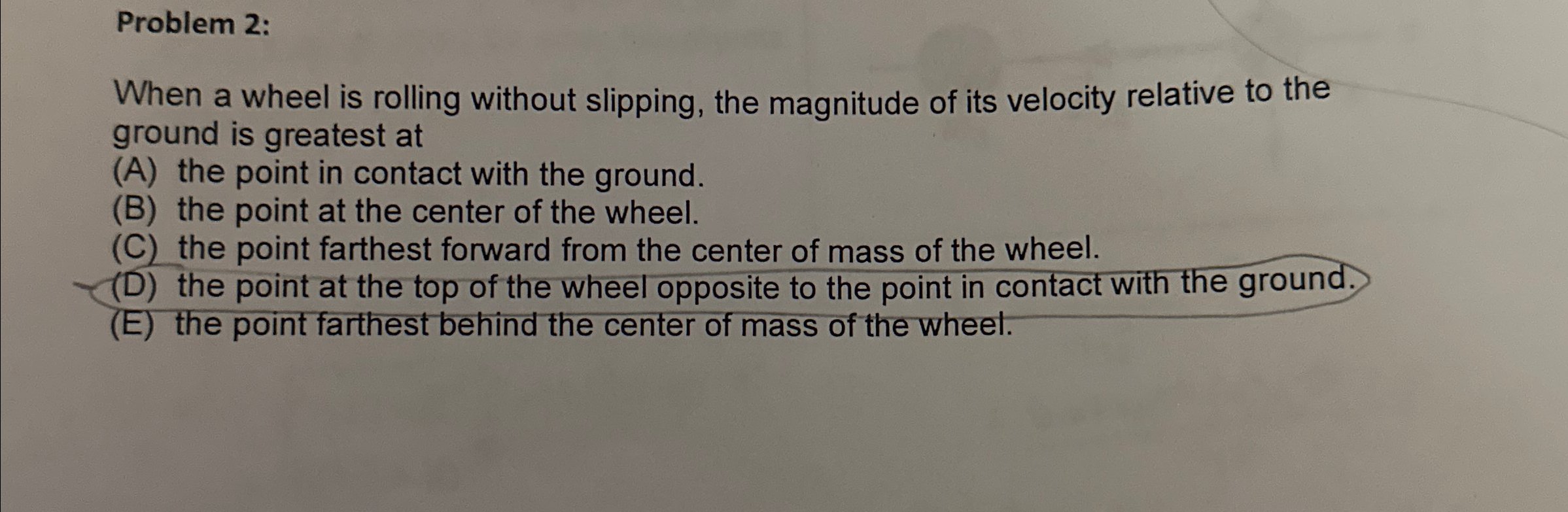 Solved Problem 2:When a wheel is rolling without slipping, | Chegg.com