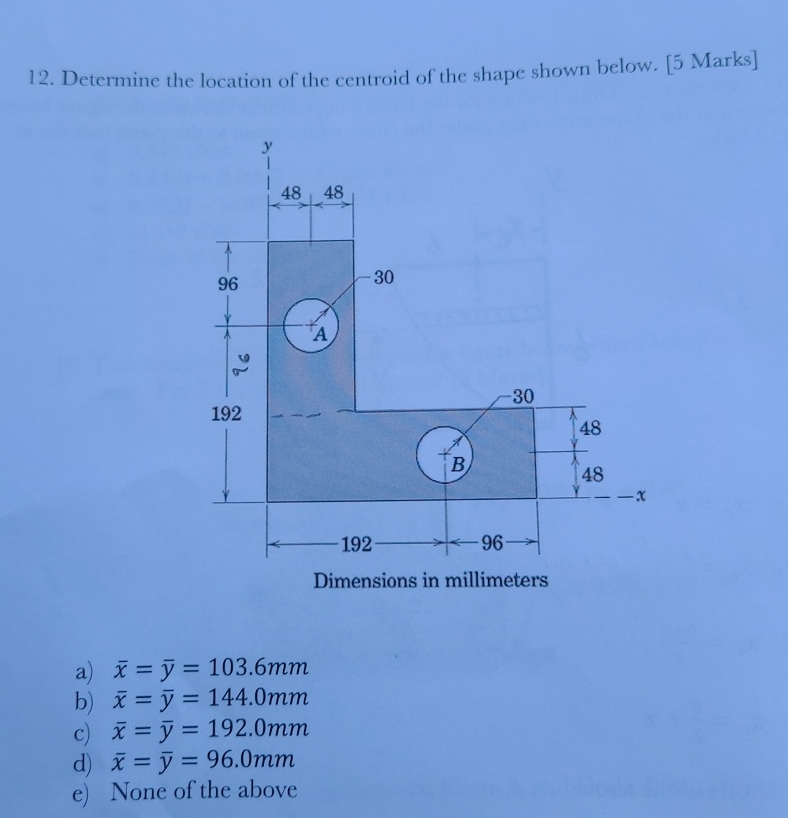Solved Determine the location of the centroid of the shape | Chegg.com