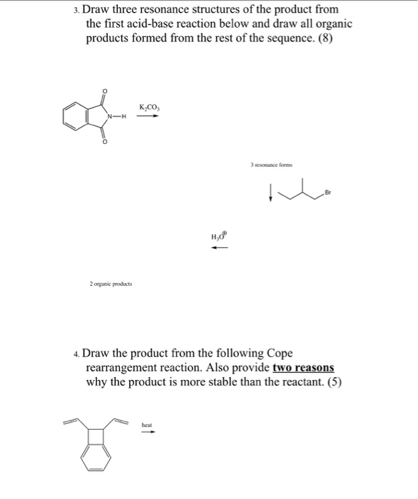 Solved 3. Draw three resonance structures of the product | Chegg.com