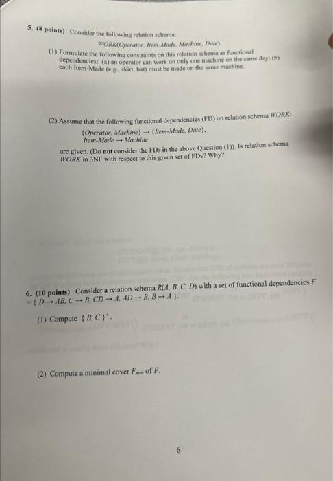 Solved 5. (8 points) Consider the following relation | Chegg.com