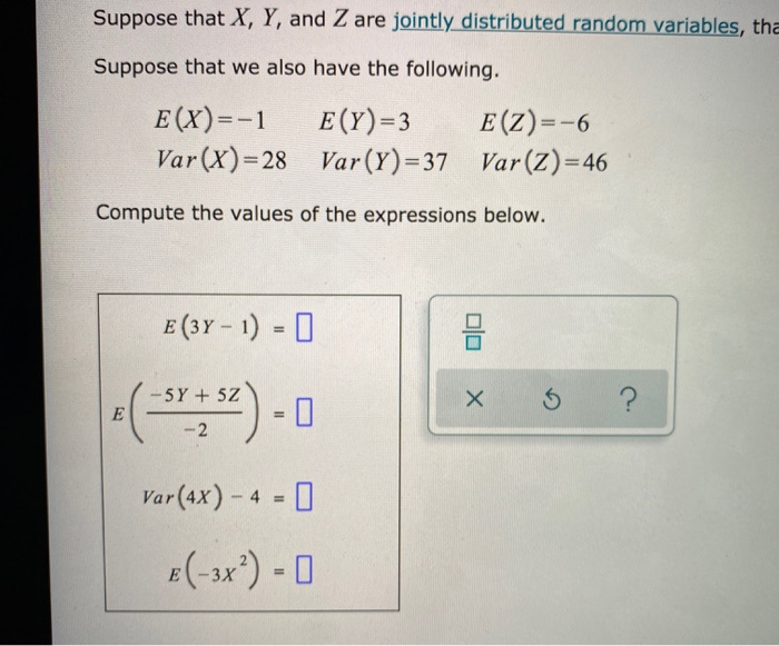 Solved Suppose that X, Y, and Z are jointly distributed | Chegg.com