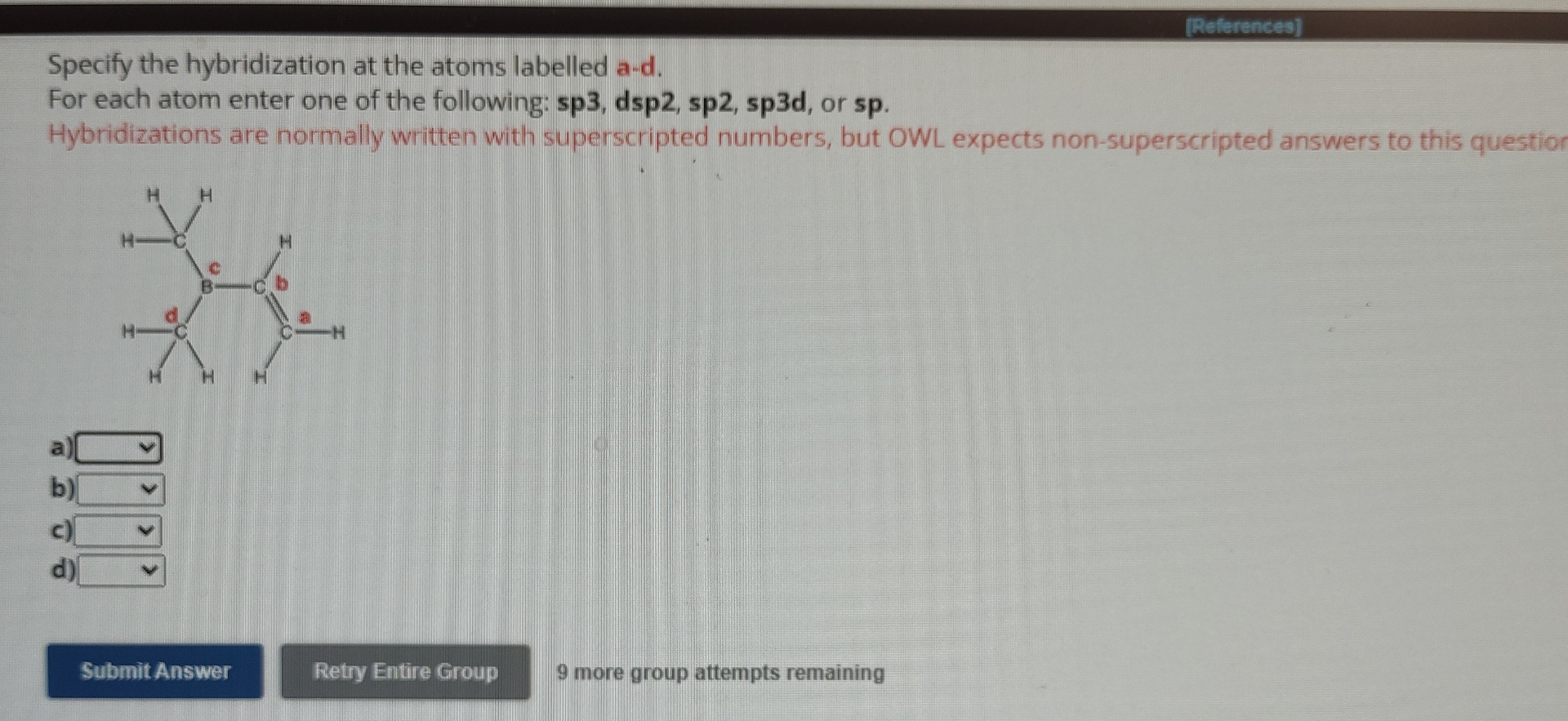 Solved [References] Specify the hybridization at the atoms | Chegg.com